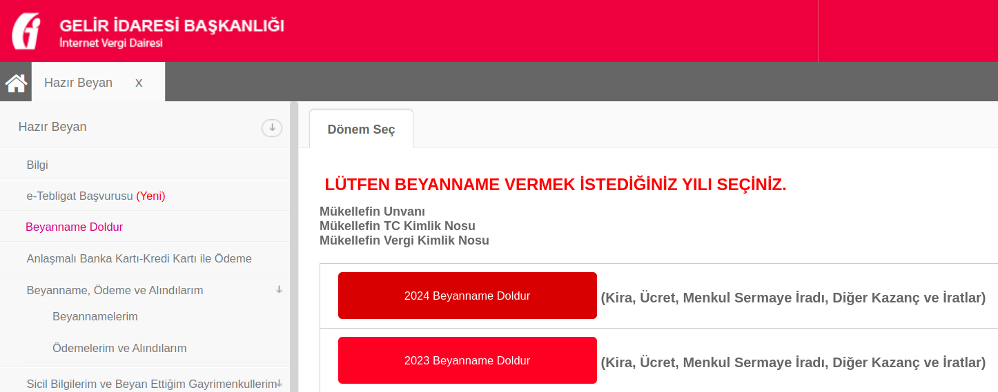 Açılan sayfada "2024 Beyanname Doldur" butonuna tıkladığınızda 1001-D ...