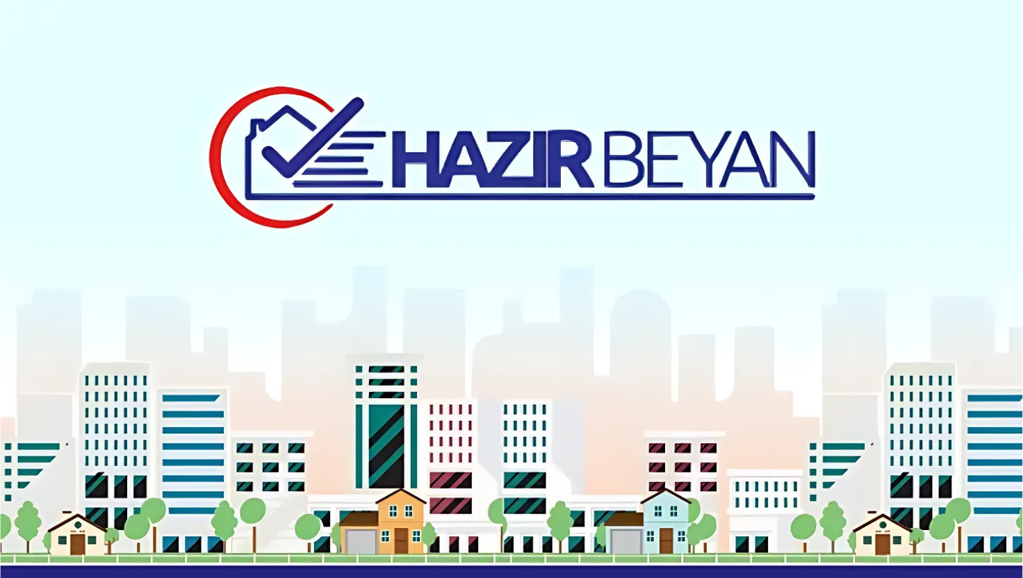 Hazır Beyan Oluşturma Rehberi